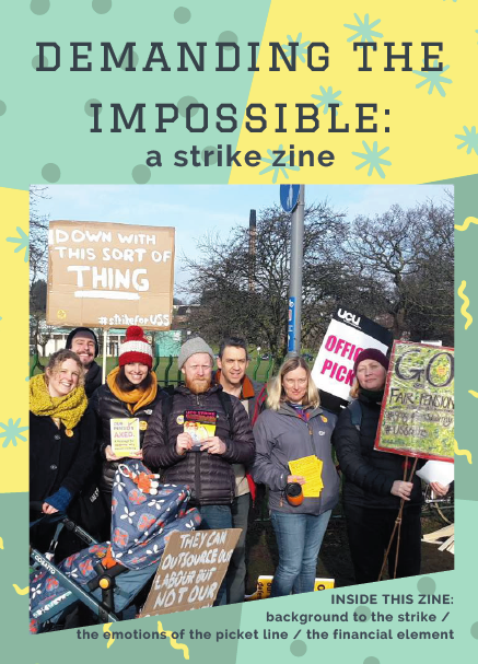 Demanding the impossible: a strike zine | Journal of Cultural Economy ...